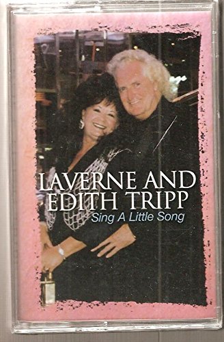 LAVERNE AND EDITH TRIPP SING A LITTLE SONG AUDIO CASSETTE - Amazon.com ...
