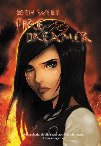 Fire Dreamer: Webb, Beth: 9780956867346: Amazon.com: Books