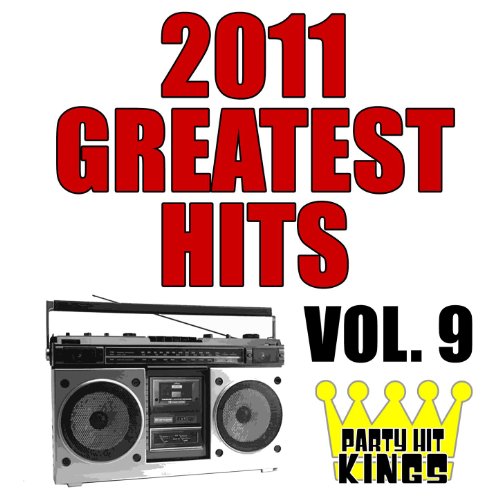 Amazon.com: 2011 Greatest Hits, Vol. 9 : Party Hit Kings: Digital Music