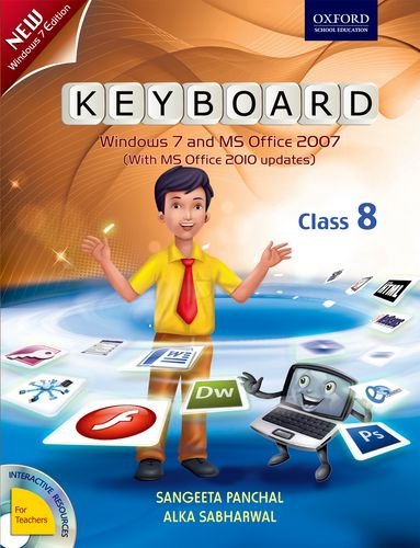 Keyboard Coursebook 8: Windows 7 and MS Office 2007 (With MS Office ...