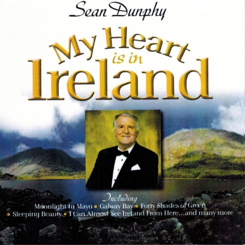 Play My Heart Is in Ireland by Sean Dunphy on Amazon Music