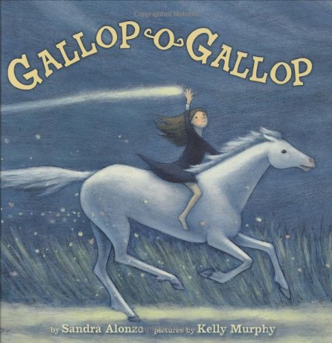 Gallop-O-Gallop: Alonzo, Sandra, Murphy, Kelly: 9780803729674: Amazon ...