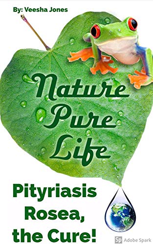 Pityriasis Rosea - The Cure eBook : Jones, Wieslawa: Amazon.co.uk ...