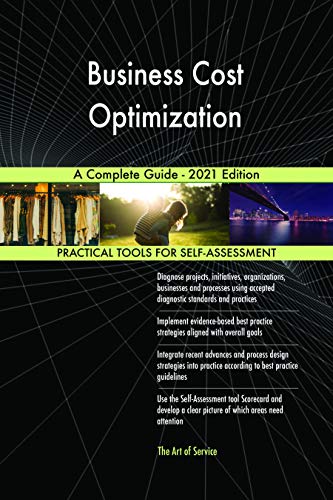 Business Cost Optimization A Complete Guide - 2021 Edition eBook ...