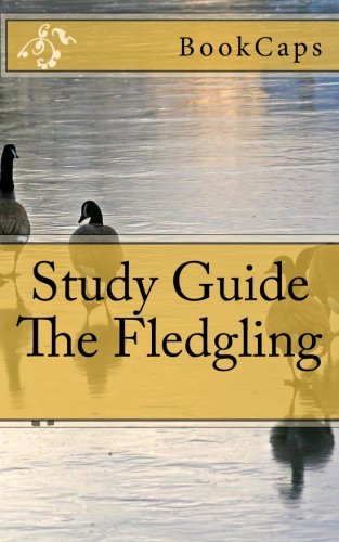 The Fledgling: A BookCaps Study Guide : Amazon.in: Books