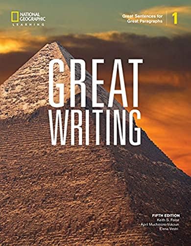 Great Writing 1: Student's Book (Great Writing, Fifth Edition): Folse ...