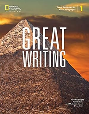 Great Writing 3: Student's Book (Great Writing, Fifth Edition): Folse ...