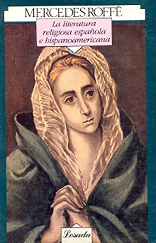 Literatura Espaola E Hispanoamericana, La (Spanish Edition): Roffe ...