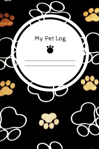 My Pet Log: Black Cover | Notebook For Animal Lovers | Cat, Dog ...