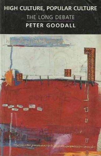 High culture, popular culture: The long debate (Australian cultural ...