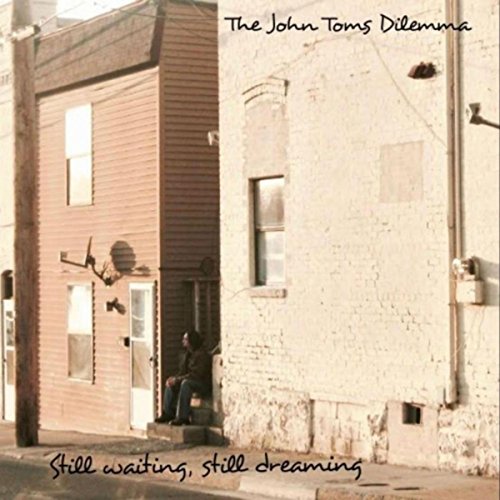 Amazon.com: Still Waiting, Still Dreaming : The John Toms Dilemma ...