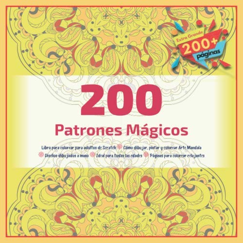 200 Patrones Magicos Libro Para Colorear Para Adultos De Scratch ...