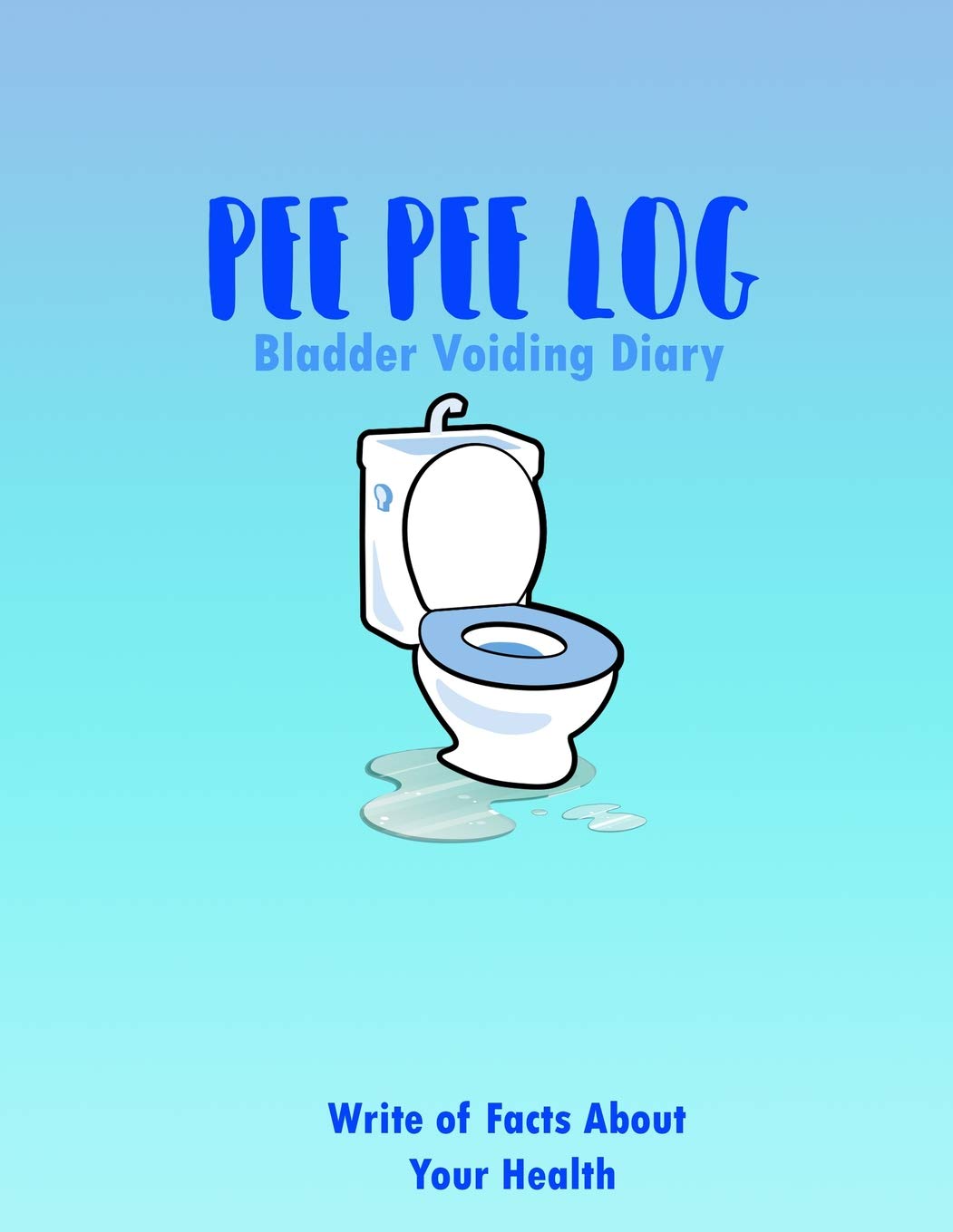 Buy Bladder Voiding Diary: Pee Pee Log for Urinary tract infection ...