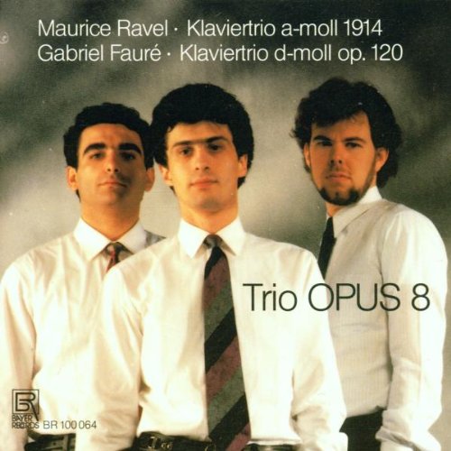 Ravel/Faure: Piano Trios: Trio Opus 8: Amazon.in: Music}