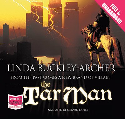 The Tar Man: Amazon.co.uk: Linda Buckley-Archer: 9781407422947: Books