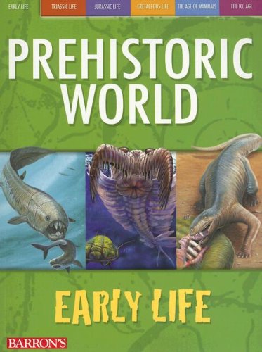 Prehistoric World Early Life (Prehistoric World Books): Dixon, Dougal ...