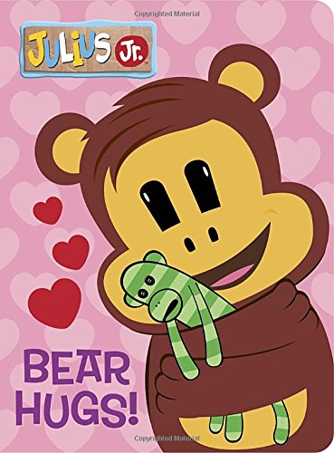 Bear Hugs! (Julius Jr.) (Board Book): Posner-Sanchez, Andrea, Random ...