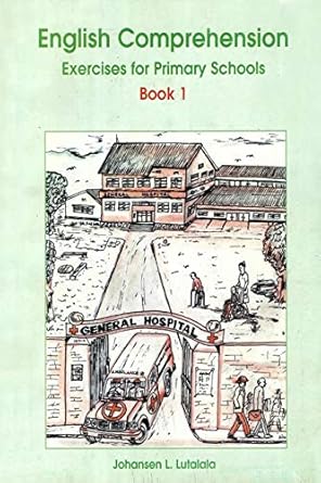 English Comprehension Exercises for Primary Schools, Book 1 eBook ...