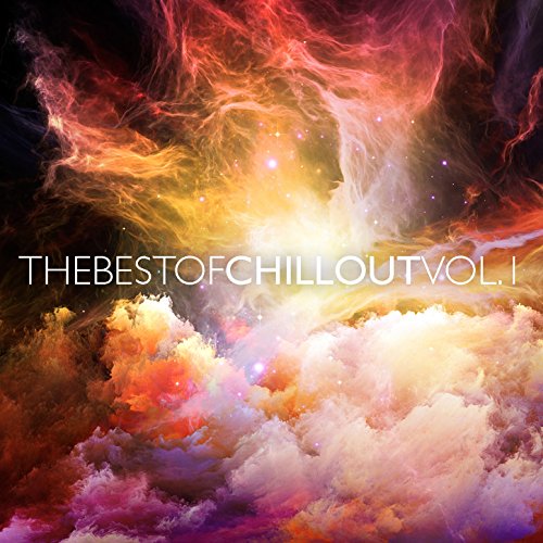 Amazon.com: The Best of Chill Out Vol. I : The New Ambient: Digital Music