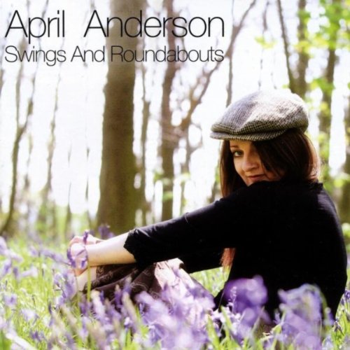Amazon.co.jp: Swings And Roundabouts : April Anderson: デジタルミュージック