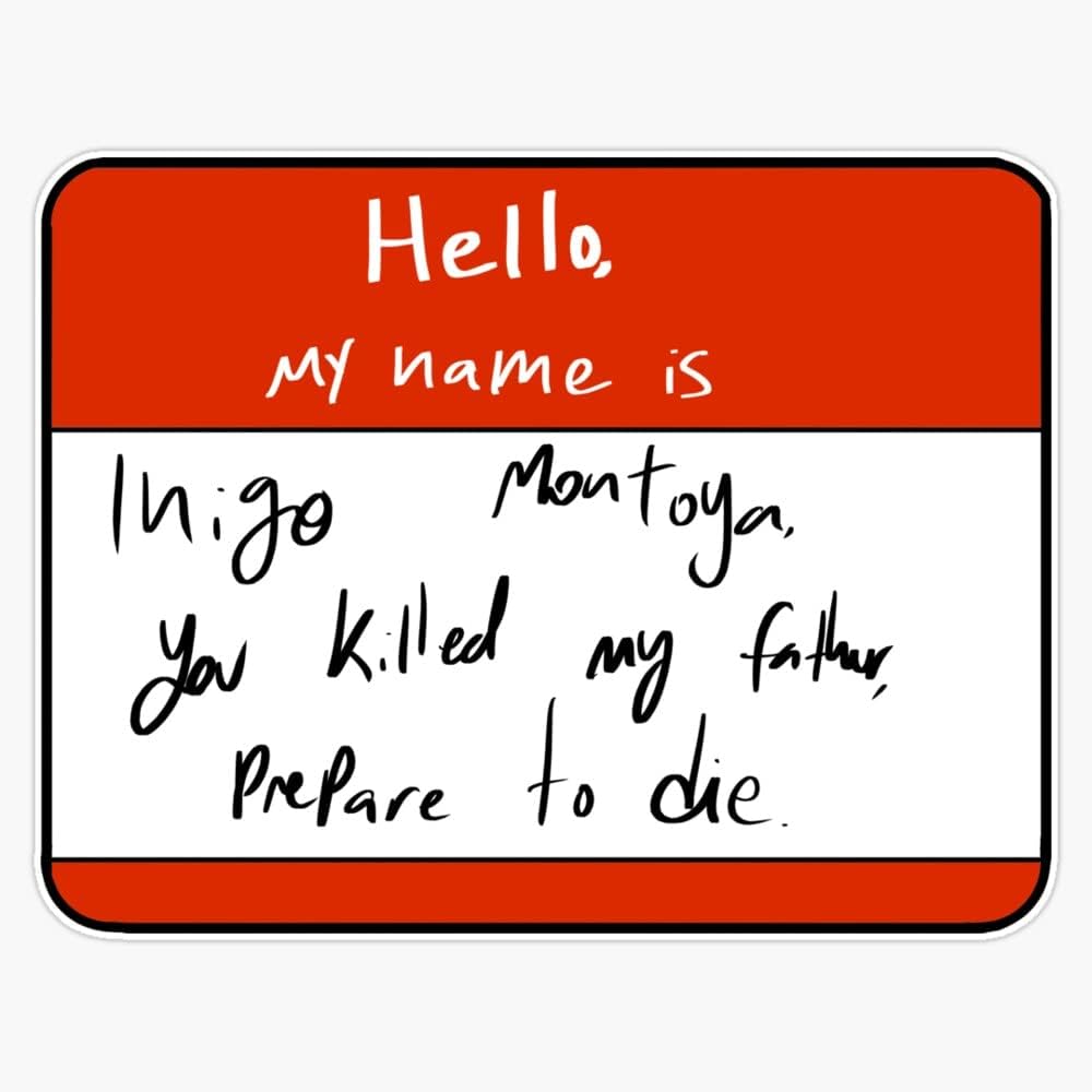 Amazon.com - princess bride Bumper Sticker Vinyl Decal 5 inches