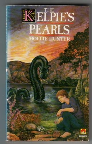 The Kelpie's Pearls: Mollie Hunter: 9780749705237: Amazon.com: Books