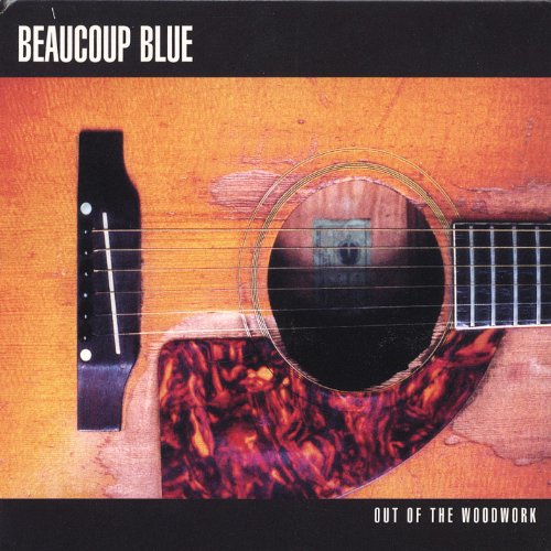 Amazon.com: Out Of The Woodwork : Beaucoup Blue: Digital Music