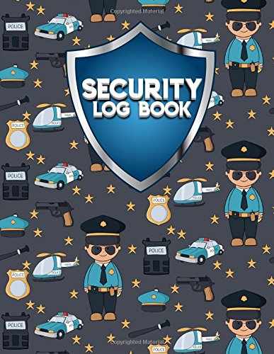 Security Log Book: Security Incident Log Book, Security Log Book Format ...