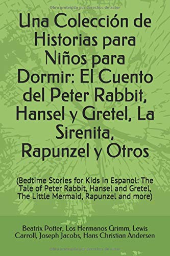 Buy Una Colección de Historias para Niños para Dormir: El Cuento del ...