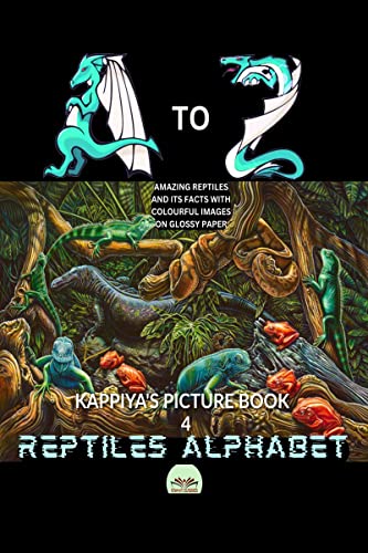 Amazon | Kappiya's Picture Book -4 : Reptile Alphabets (English Edition ...