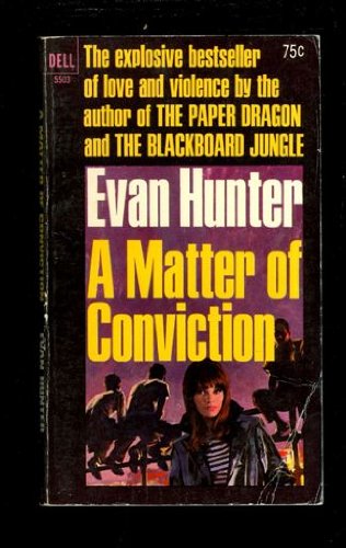 A Matter of Conviction: Evan Hunter: Amazon.com: Books
