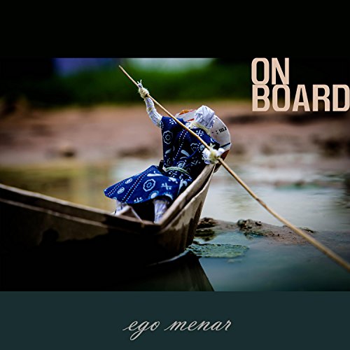 Amazon.com: On Board [Explicit] : Ego Menar: Digital Music