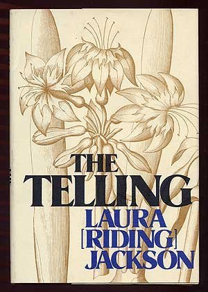 The telling: Jackson, Laura (Riding): 9780485111378: Amazon.com: Books