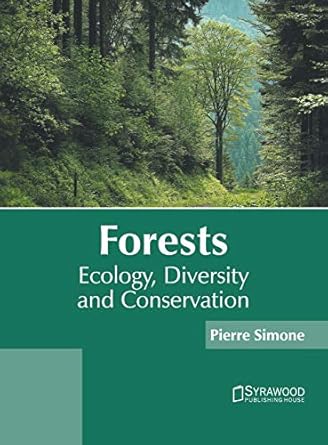 Buy Forests: Ecology, Diversity and Conservation Book Online at Low ...