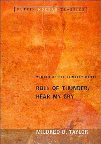 Roll of Thunder, Hear My Cry. Puffin Modern Classics : Mildred D ...
