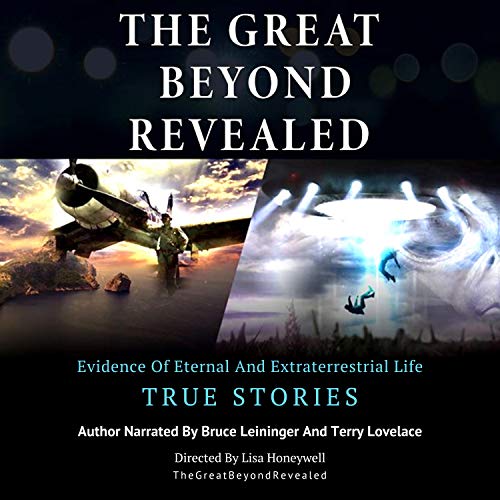 Amazon.com: The Great Beyond Revealed: Evidence of Eternal and ...