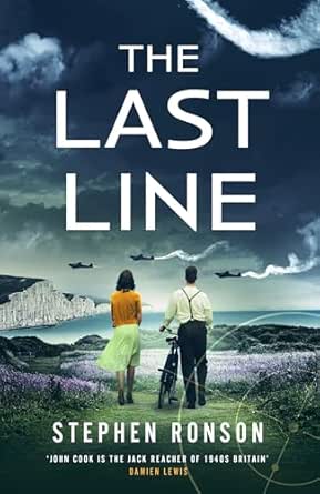 The Last Line: A totally gripping WW2 historical fiction thriller that ...