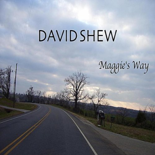 Play Maggie's Way by David Shew on Amazon Music