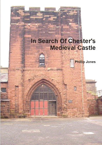 Amazon.com: In Search Of Chester's Medieval Castle eBook : Jones ...