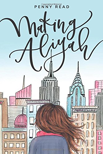 Making Aliyah: Read, Penny: 9781973320036: Amazon.com: Books