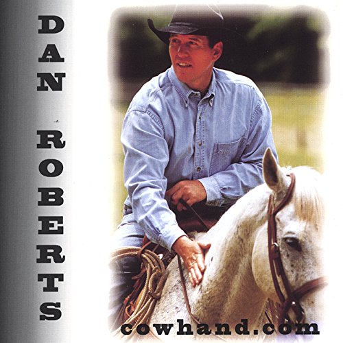 Play Cowhand.com by Dan Roberts on Amazon Music