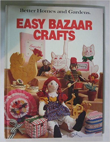 Easy bazaar crafts: Meredith Corp: Amazon.com: Books