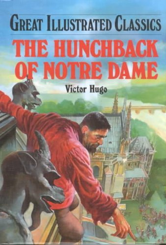 Amazon | The Hunchback of Notre Dame (Great Illustrated Classics ...