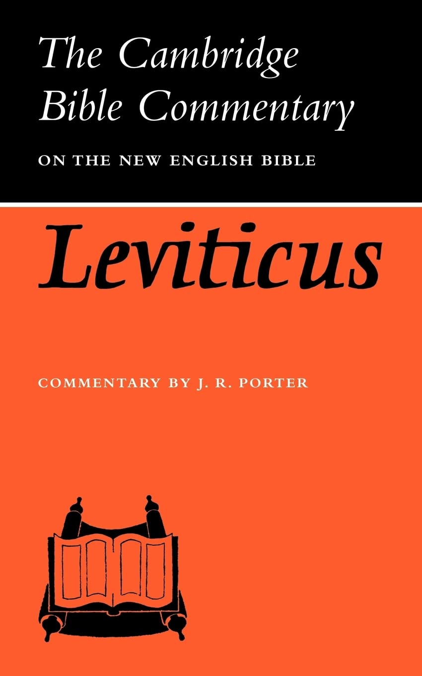 Leviticus (Cambridge Bible Commentaries on the Old Testament): Porter ...