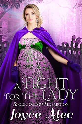 A Fight for the Lady (Scoundrels and Redemption Book 2) eBook : Alec ...