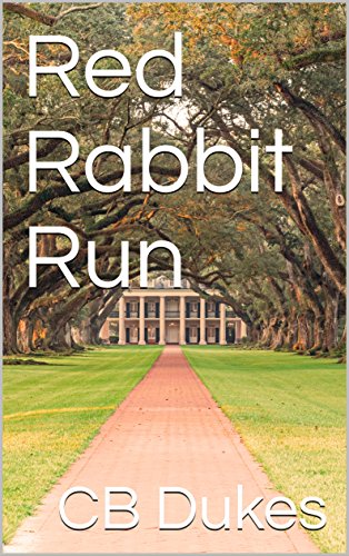 Red Rabbit Run (Elderidge Book 2) - Kindle edition by Dukes, CB ...