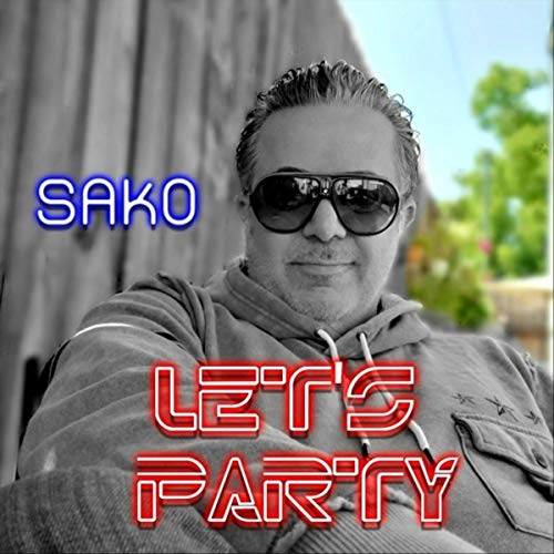 Play Let's Party by Sako on Amazon Music