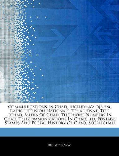 Amazon.co.jp: Articles on Communications in Chad, Incl : Books ...