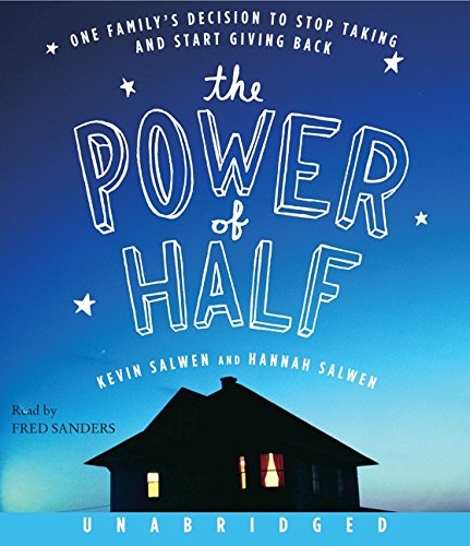 The Power of Half CD: Salwen, Kevin, Salwen, Hannah, Sanders, Fred ...
