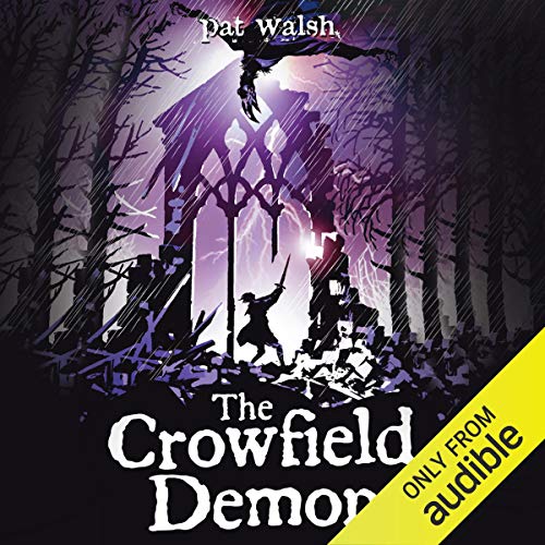 The Crowfield Demon (Audio Download): Pat Walsh, Ric Jerrom, Audible ...